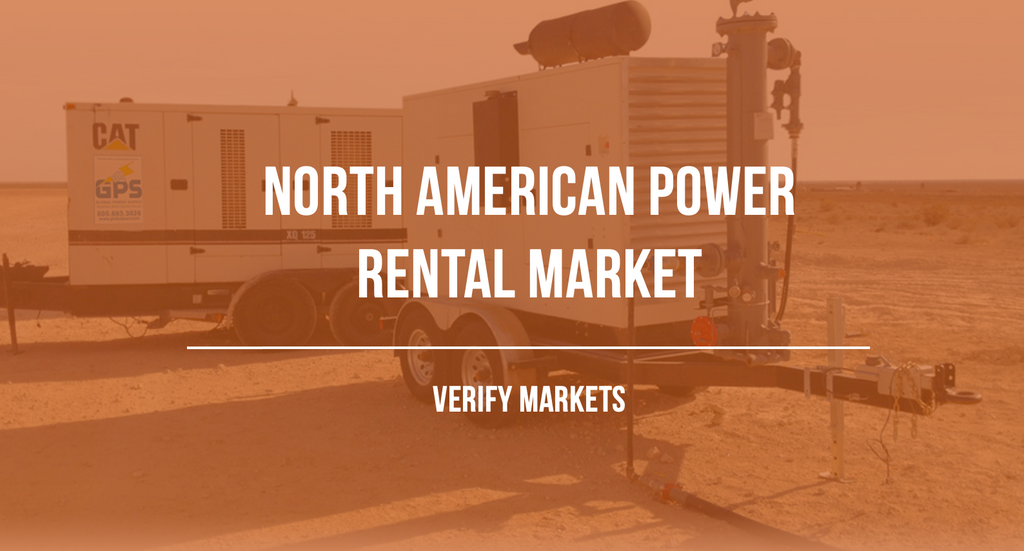2023 NORTH AMERICAN POWER RENTAL MARKET – Verify Markets